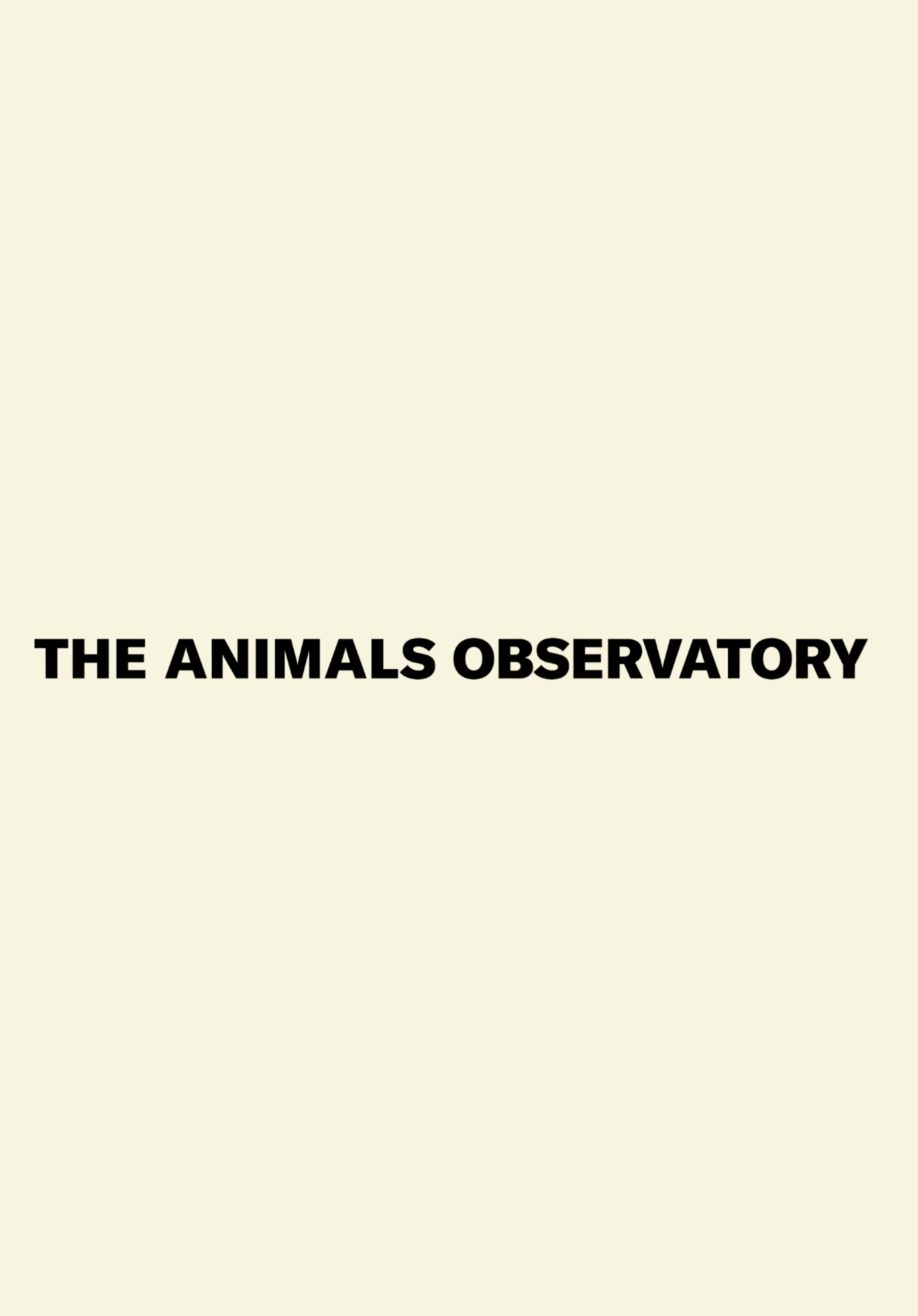 The Animal Observatory – Red Orka